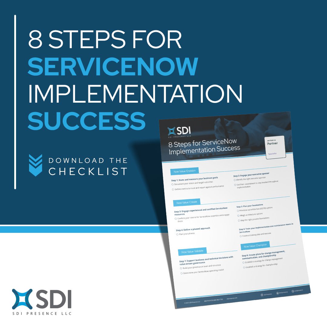 8 Steps for ServiceNow Implementation Success - SDI