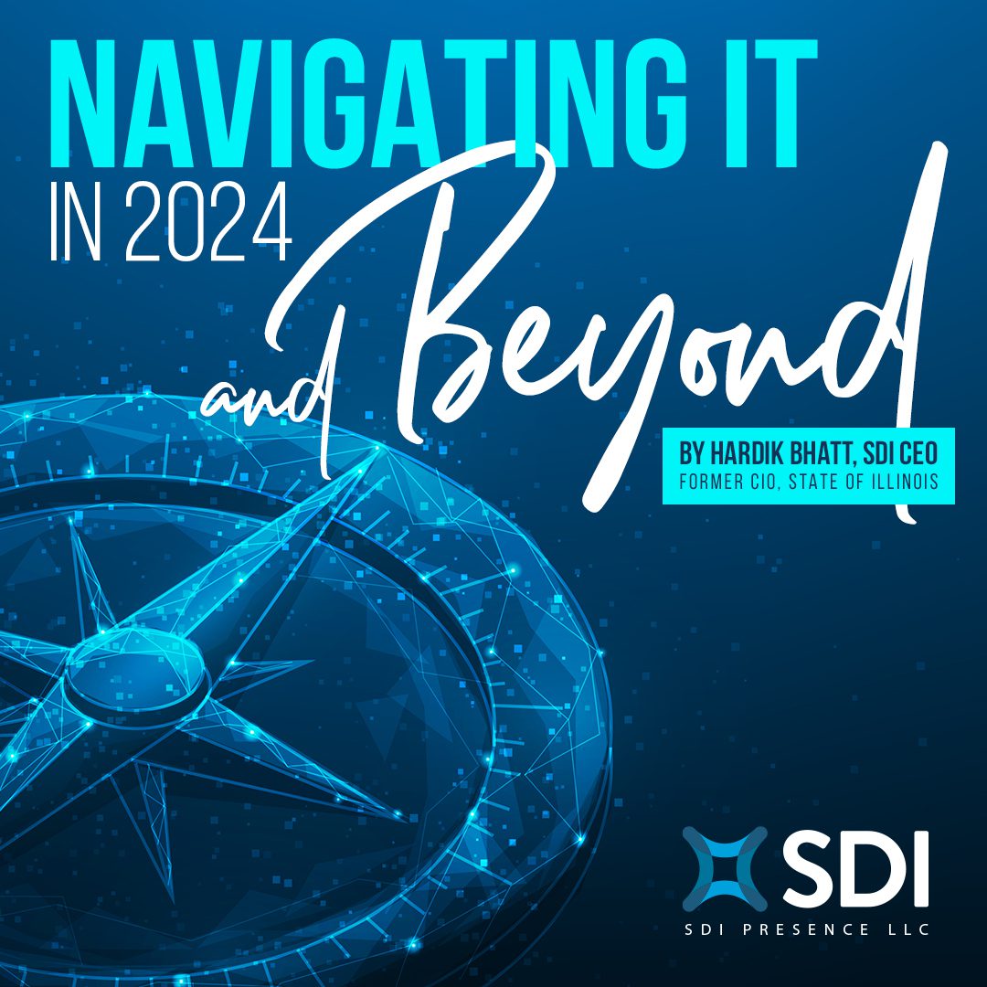 Navigating IT in 2024 and Beyond: SDI's CEO on NASCIO's State CIO Top Policy and Technology ...