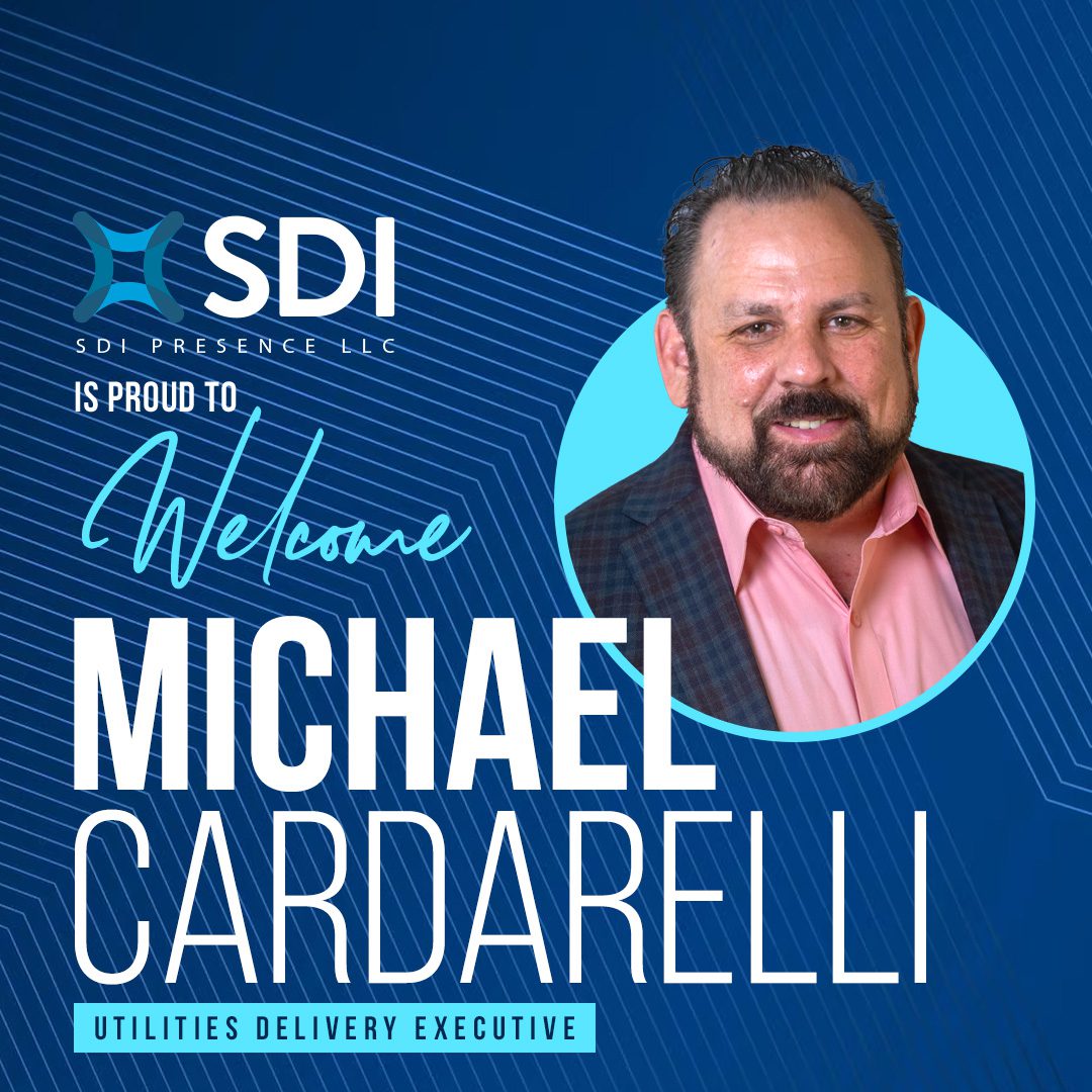 SDI Presence Welcomes Michael Cardarelli as New Utilities Delivery ...
